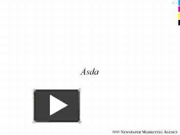 PPT – Asda PowerPoint presentation | free to view - id: 2f05d-NDRhO