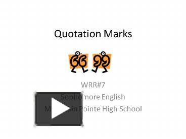 Quotation Marks presentation | free to view