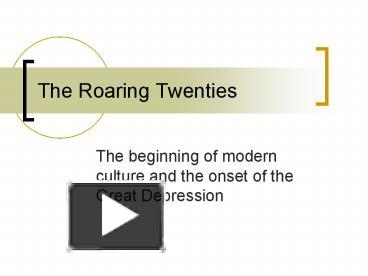 PPT – The Roaring Twenties PowerPoint presentation | free to view - id ...