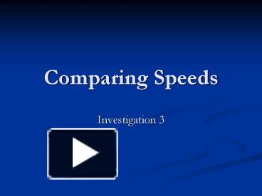Comparing Speeds presentation | free to view