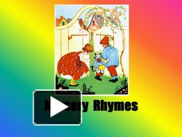 Nursery Rhymes presentation | free to view