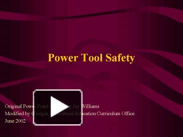 Power Tool Safety presentation | free to view