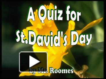 A Quiz for St.Davids Day presentation | free to view