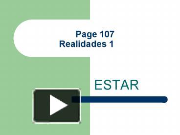 PPT – Page 107 Realidades 1 PowerPoint presentation | free to view - id ...