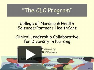 The CLC Program presentation | free to view