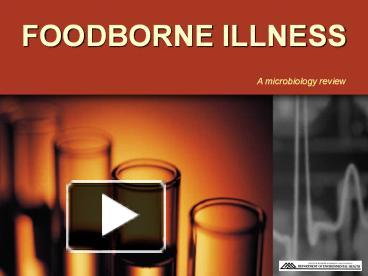 FOODBORNE ILLNESS presentation | free to view