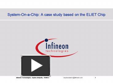 SystemOnaChip: A case study based on the ELIET Chip presentation | free to download