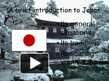 PPT – A brief introduction to Japan PowerPoint presentation | free to ...