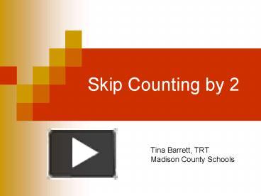 Skip Counting by 2 presentation | free to view