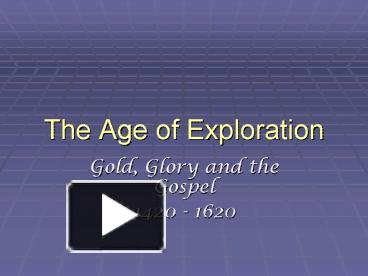 The Age of Exploration presentation | free to view