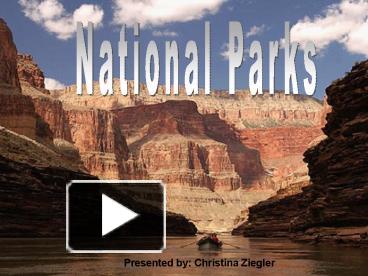 National Parks presentation | free to view