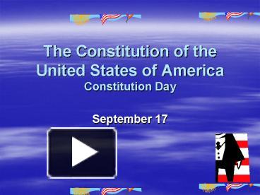 The Constitution of the United States of America Constitution Day ...