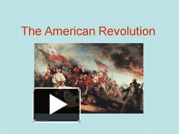 The American Revolution presentation | free to view