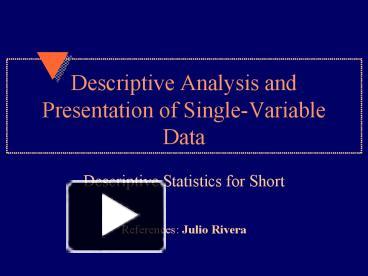 PPT – Descriptive Analysis and Presentation of SingleVariable Data PowerPoint presentation ...