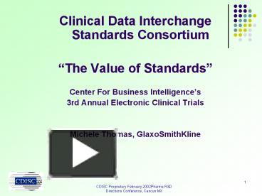 Clinical Data Interchange Standards Consortium presentation | free to view