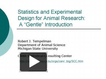 Statistics and Experimental Design for Animal Research: A Gentle ...