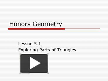 Honors Geometry presentation | free to view
