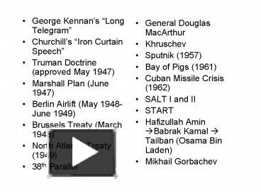 George Kennans Long Telegram presentation | free to view