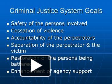 Criminal Justice System Goals presentation | free to view
