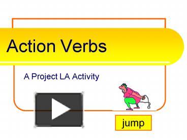 Action Verbs presentation | free to view