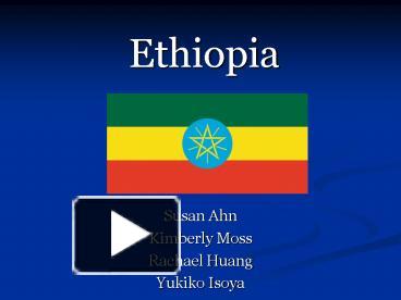 Ethiopia presentation | free to view