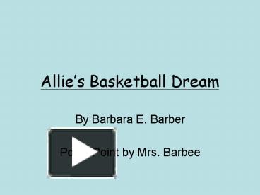 Allies Basketball Dream presentation | free to view