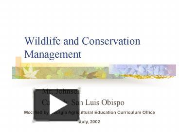 Wildlife and Conservation Management presentation | free to view