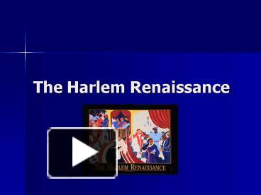 PPT – The Harlem Renaissance PowerPoint presentation | free to view ...