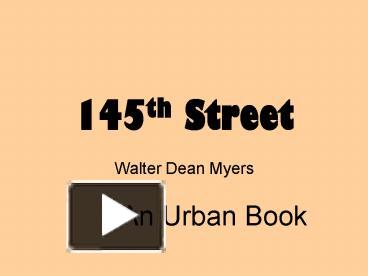 145th Street presentation | free to view