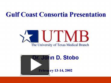 PPT – Gulf Coast Consortia Presentation PowerPoint presentation | free ...