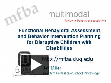 PPT – Functional Behavioral Assessment and Behavior Intervention Plans ...