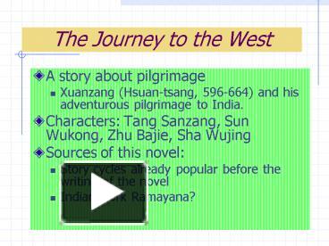 PPT – The Journey to the West PowerPoint presentation | free to view ...