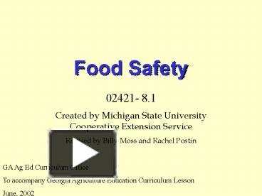 PPT – Food Safety PowerPoint presentation | free to view - id: 35db5-MjRlM