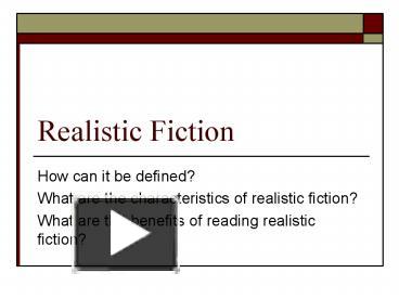 Realistic Fiction presentation | free to view