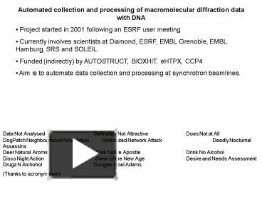 PPT – Automated collection and processing of macromolecular diffraction data with DNA PowerPoint ...