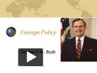 PPT – Foreign Policy PowerPoint presentation | free to view - id: 378f ...