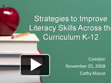 Strategies to Improve Literacy Skills Across the Curriculum K12 ...