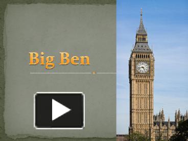 Big Ben presentation | free to view