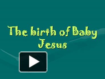 BIrth of Christ presentation | free to view