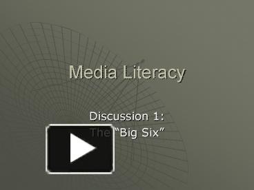 PPT – Media Literacy PowerPoint presentation | free to view - id: 380e4 ...