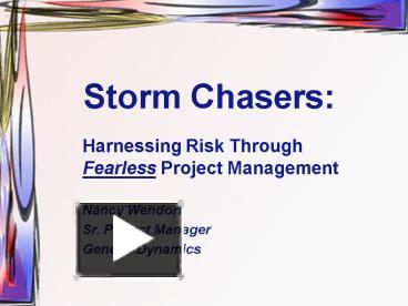 Storm Chasers: presentation | free to view