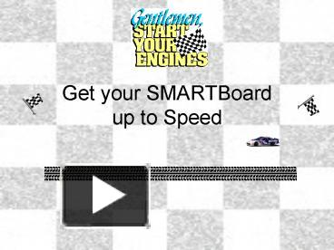 Get your SMARTBoard up to Speed presentation | free to download