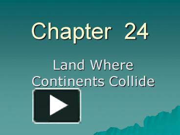 Land Where Continents Collide presentation | free to view