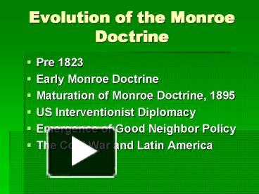 Evolution of the Monroe Doctrine presentation | free to view