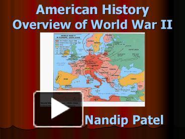 PPT – American History Overview of World War II PowerPoint presentation ...