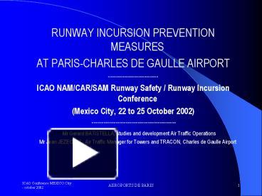 PPT – RUNWAY INCURSION PREVENTION MEASURES PowerPoint presentation | free to view - id: 3941b-ZTEyO
