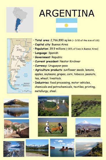PPT – ARGENTINA PowerPoint presentation | free to view - id: 39575-Mzk1Y