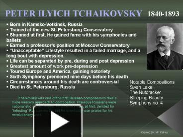PETER ILYICH TCHAIKOVSKY presentation | free to view