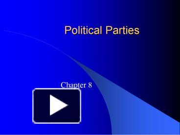 PPT – Political Parties PowerPoint presentation | free to view - id ...