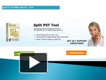 PPT – Split PST File PowerPoint presentation | free to view - id: 3abc4c-YmI4M
